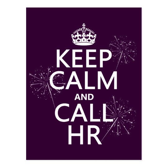 Keep Calm and Call HR (any color) Postcard | Zazzle.com