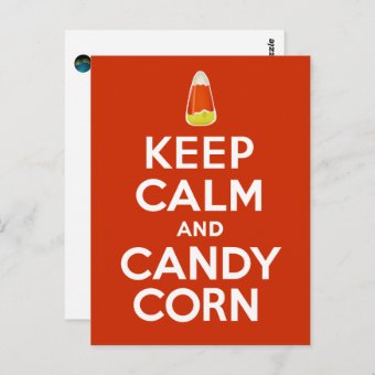 Keep Calm and Candy Corn Postcard | Zazzle