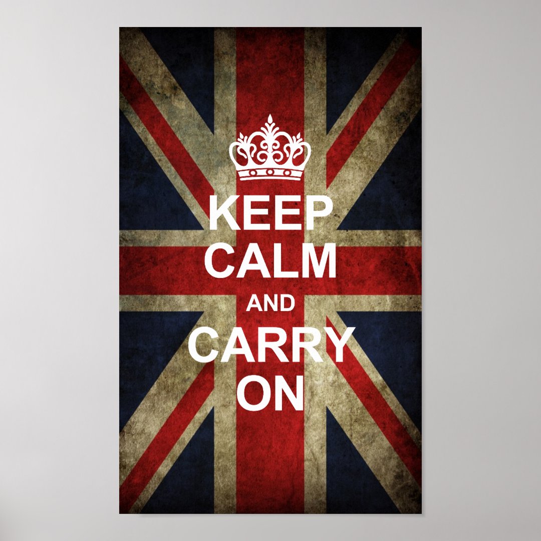 Keep Calm and Carry On - Grunge British Flag Poster | Zazzle