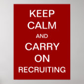 Keep Calm and Carry On Recruiting - HR Poster | Zazzle