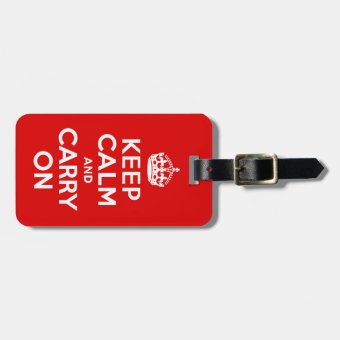 Keep Calm And Carry On Red And White Luggage Tag | Zazzle