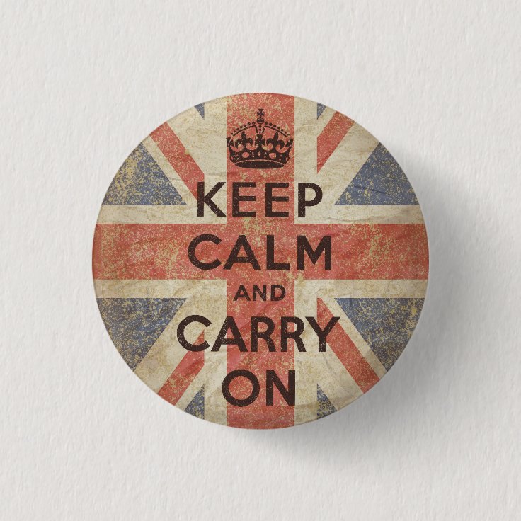 Keep Calm and Carry On with UK Flag Button | Zazzle
