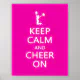 Keep Calm and Cheer On, Cheerleader Pink Poster | Zazzle