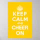 Keep Calm and Cheer On Poster | Zazzle