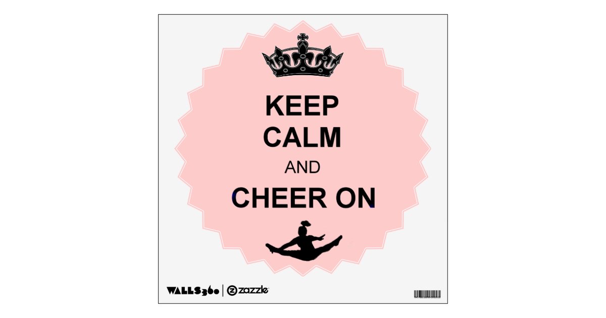 Keep Calm and Cheer on Wall Sticker | Zazzle