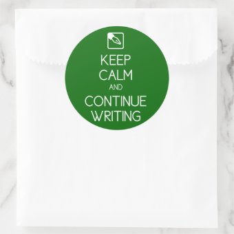 Keep Calm and Continue Writing Sticker | Zazzle