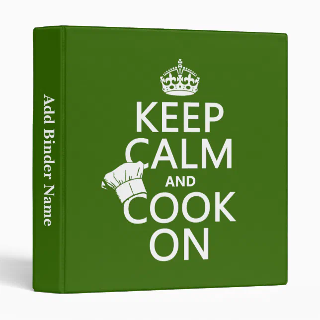 Keep Calm and Cook On Binder | Zazzle