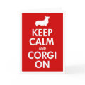 Keep Calm and Corgi On Pembroke Card | Zazzle