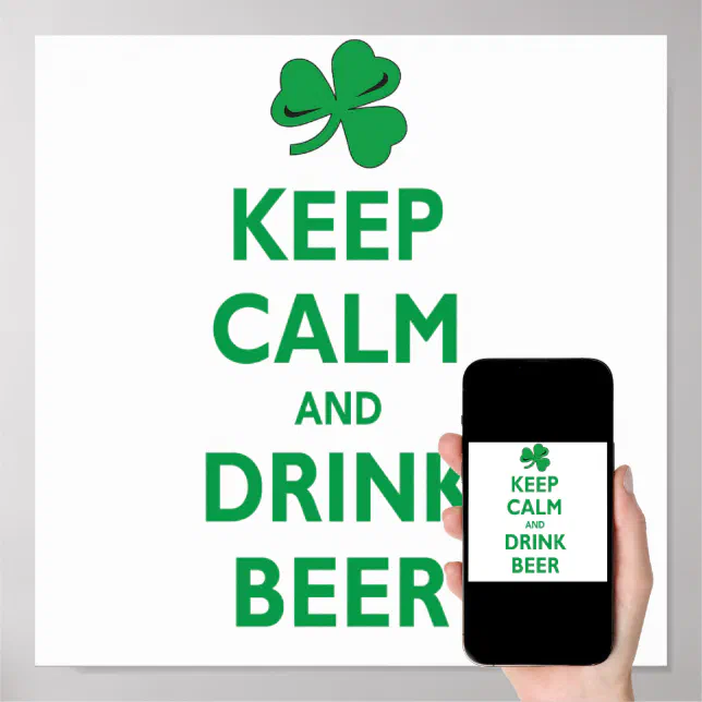 Keep-calm-and-drink-beer Poster | Zazzle