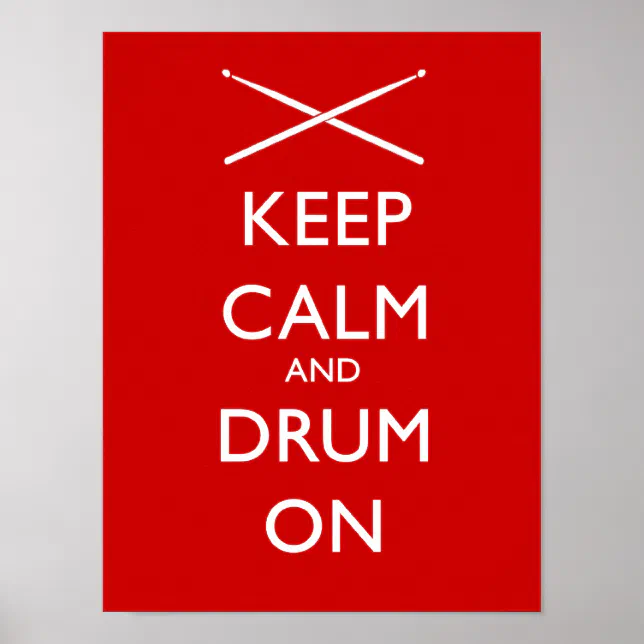Keep calm and drum on poster | Zazzle