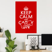 Keep Calm and Eat Candy (customize colors) Poster | Zazzle
