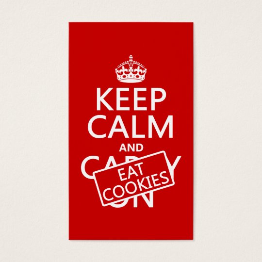 Keep Calm and Eat Cookies Business Card | Zazzle.com