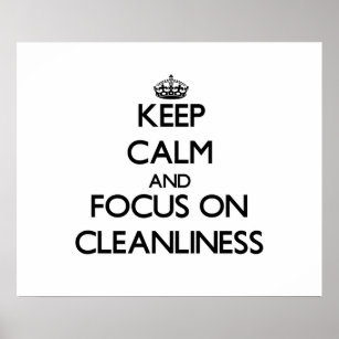Cleanliness Posters & Photo Prints | Zazzle