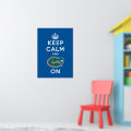 Keep Calm and Gator On Poster | Zazzle