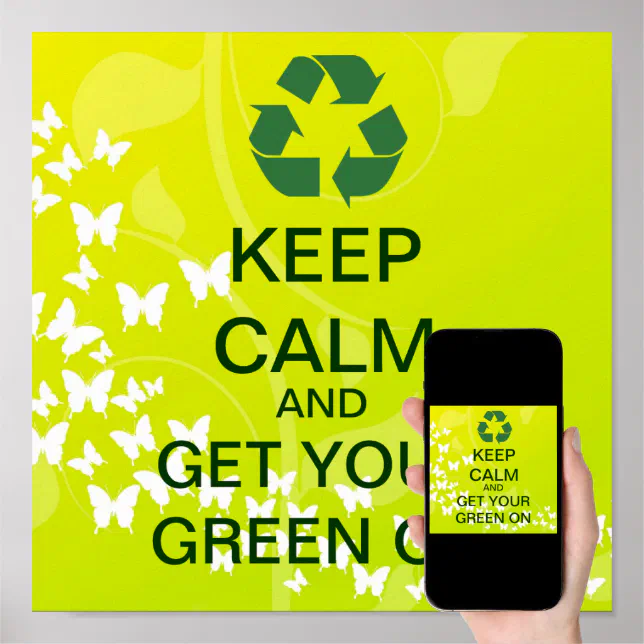 KEEP CALM And Get Your Green On Canvas Print | Zazzle