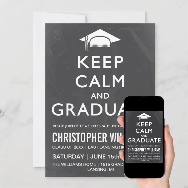 Keep Calm and Graduate Invitation | Zazzle