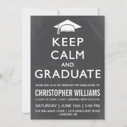 Keep Calm and Graduate Invitation | Zazzle