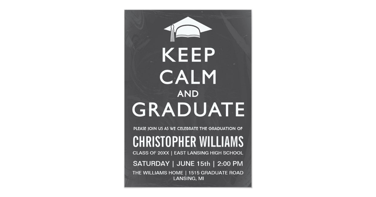 Keep Calm and Graduate Invitation | Zazzle.com