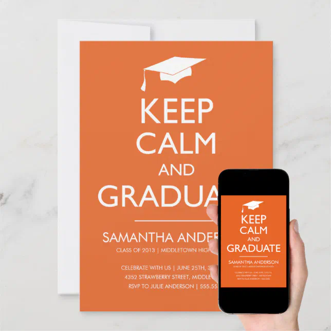 Keep Calm and Graduate Invitation - Orange | Zazzle