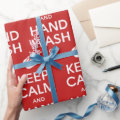 Keep Calm And Hand Wash On - Coronavirus & Flu Wrapping Paper | Zazzle