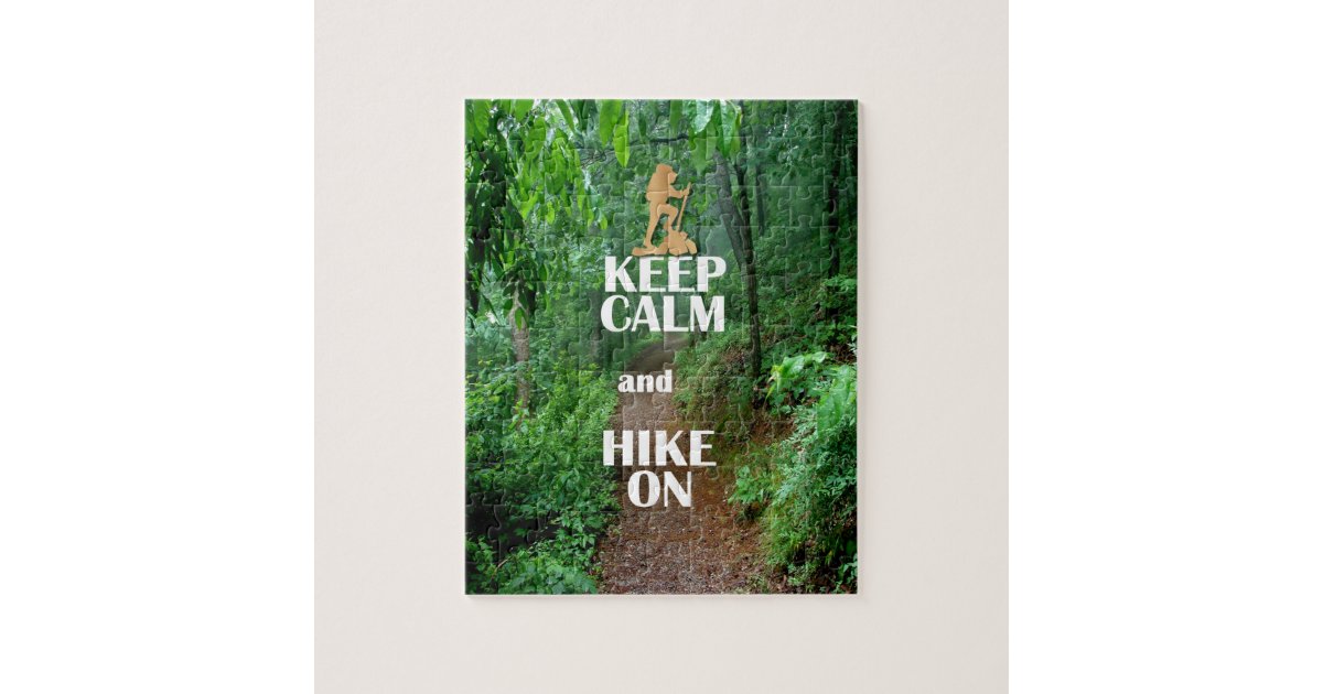 Keep Calm and Hike On Jigsaw Puzzle | Zazzle