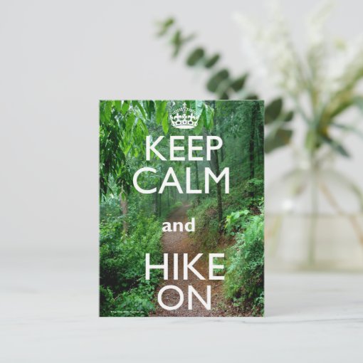 Keep Calm and Hike On Postcard | Zazzle