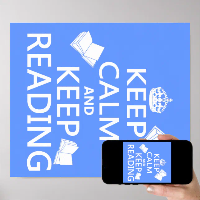 Keep Calm and Keep Reading Poster | Zazzle