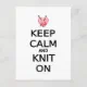 Keep calm and knit on postcard | Zazzle