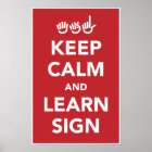 Keep calm and learn sign poster. | Zazzle.com