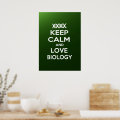 Keep Calm and Love Biology Poster | Zazzle