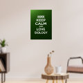 Keep Calm and Love Biology Poster | Zazzle