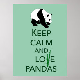 Keep Calm and Love Pandas Fine Art Print in Green | Zazzle