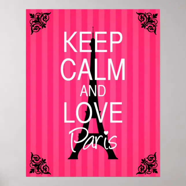 Keep Calm and Love Paris Poster | Zazzle