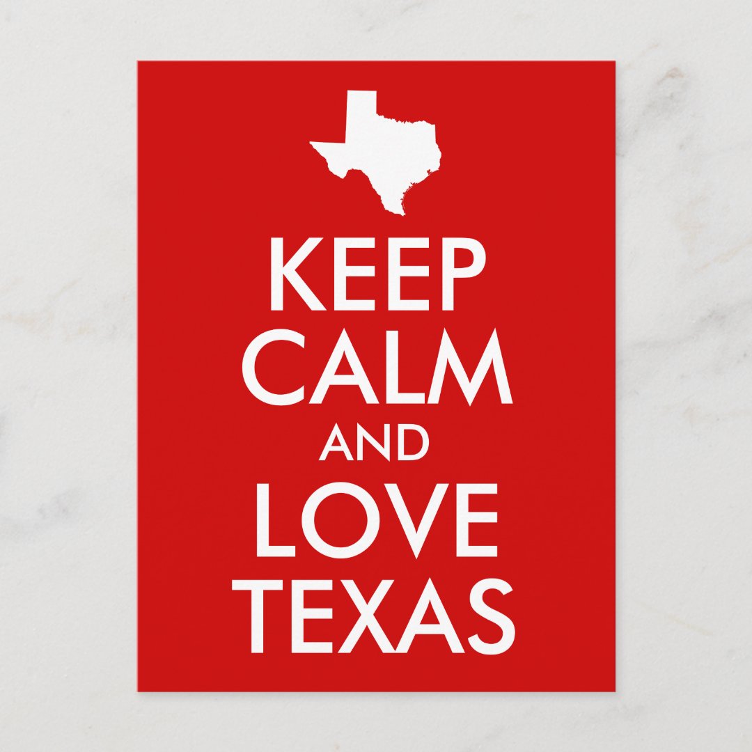 Keep Calm and Love Texas Red Postcard | Zazzle