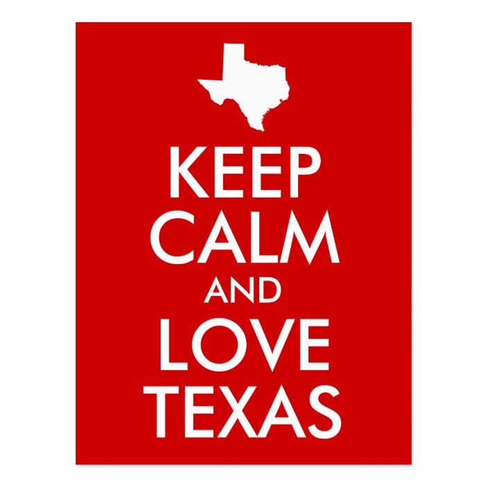 Keep Calm and Love Texas Red Postcard | Zazzle.com