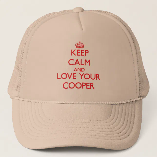 Keep Calm and Love your Cooper Trucker Hat | Zazzle