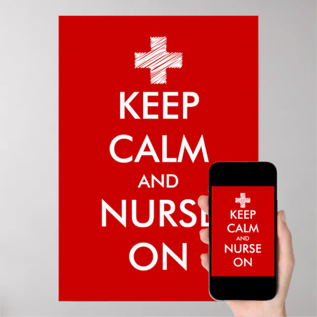 Keep calm and nurse on posters | Zazzle