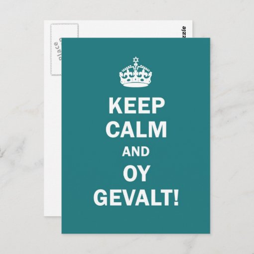 "Keep Calm and Oy Gevalt!" Postcard | Zazzle