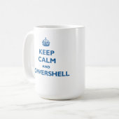 Keep Calm And PowerShell Mug | Zazzle