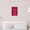 Keep Calm and PRAY On Poster | Zazzle