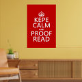 Keep Calm and Proofread (kepe) (in any color) Poster | Zazzle