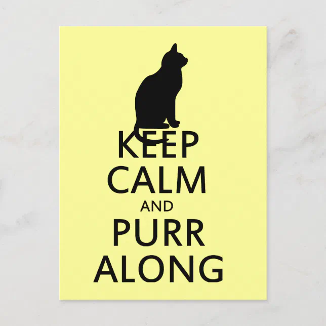 Keep Calm and PURR Along Postcard | Zazzle
