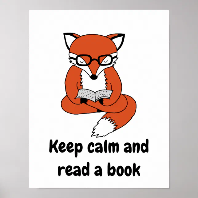 Keep calm and read book quote fox poster art print | Zazzle