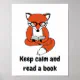 Keep calm and read book quote fox poster art print | Zazzle