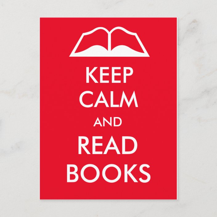 Keep calm and read books postcard | Zazzle.com