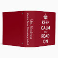 Keep Calm and Read On Red Personalized Binder | Zazzle