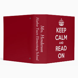 Keep Calm and Read On Red Personalized Binder | Zazzle