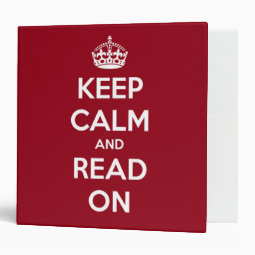 Keep Calm and Read On Red Personalized Binder | Zazzle