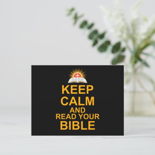 Keep Calm And Read Your Bible Postcard | Zazzle