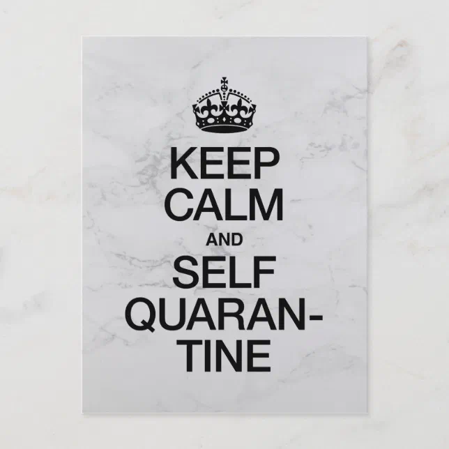 Keep Calm and Self Quarantine Postcard | Zazzle